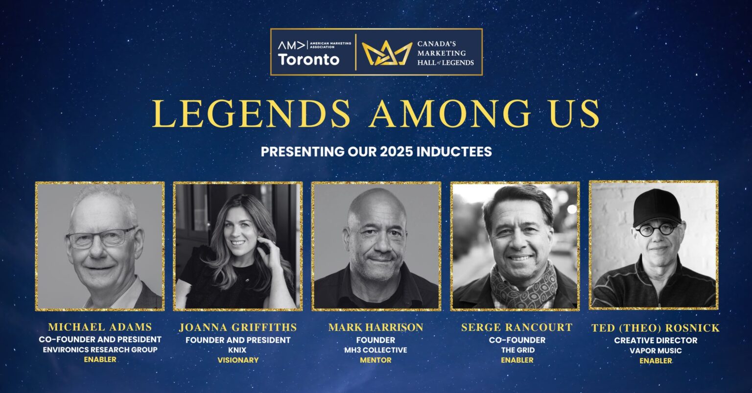 Canada’s Marketing Hall of Legends names 2025 award winners - AMA Toronto